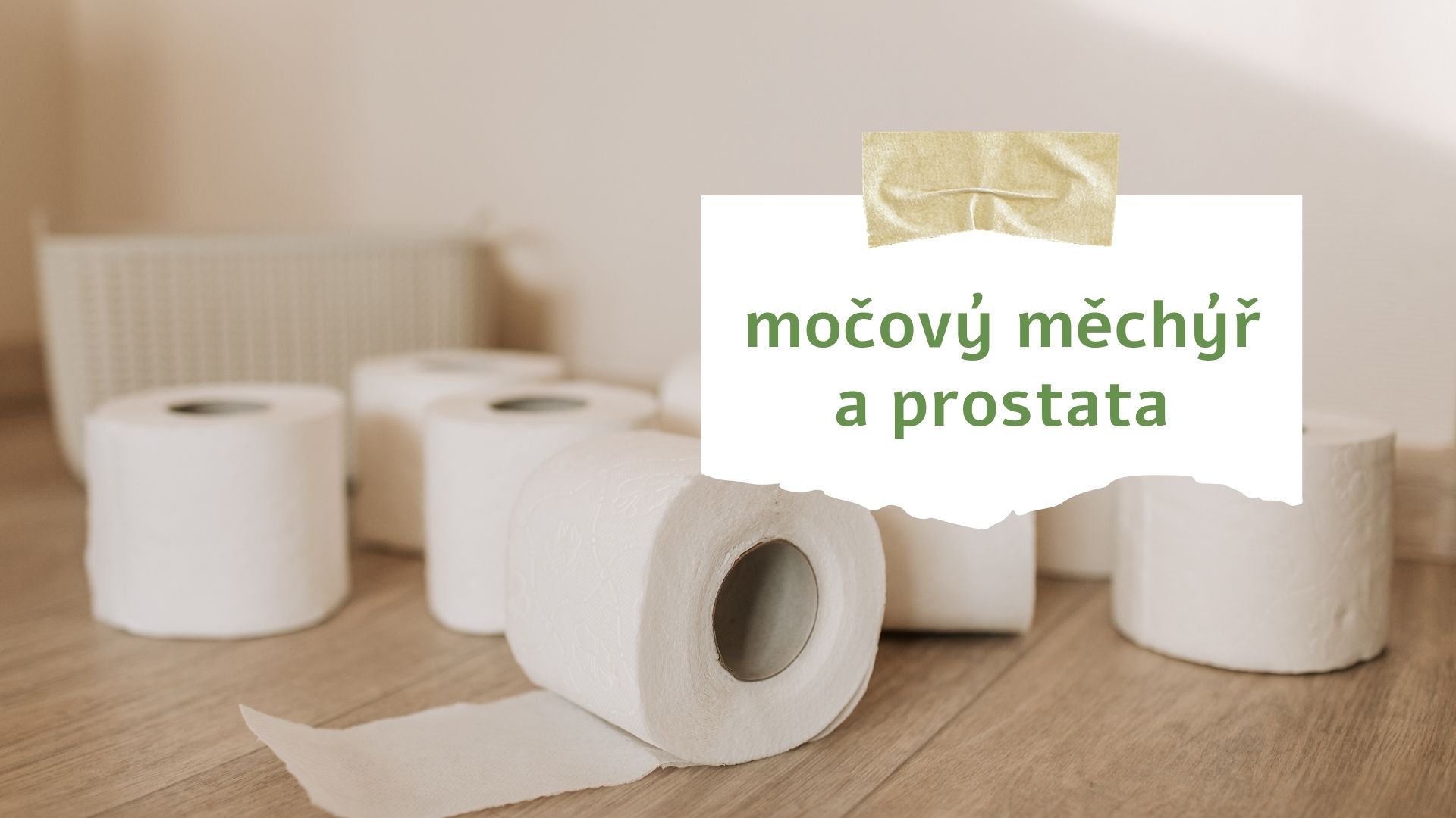 Trápí mě: Prostata, močový měchýř - Dr.Vitamin